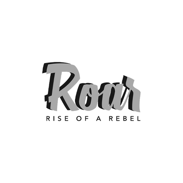 Roar – Rise of a Rebel | CreativeCo